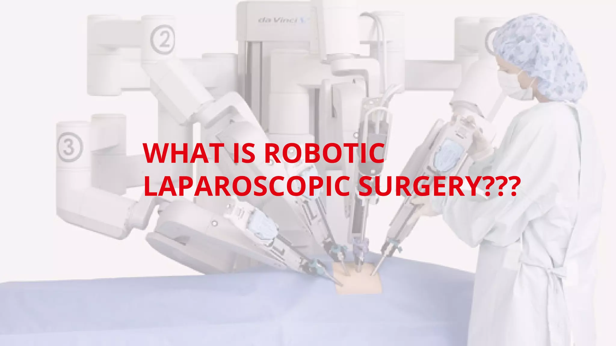 What is Laparoscopy? - An Overview by RG Stone Hospital Ludhiana | PPT