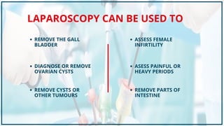 What is Laparoscopy? - An Overview by RG Stone Hospital Ludhiana | PPT