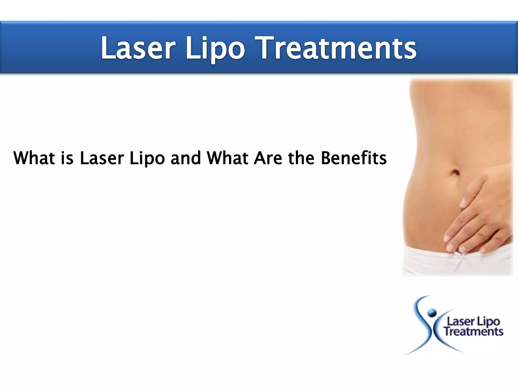 What Is Laser Lipo? | PPTX