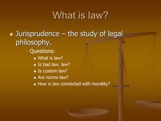 What is law | PPTX