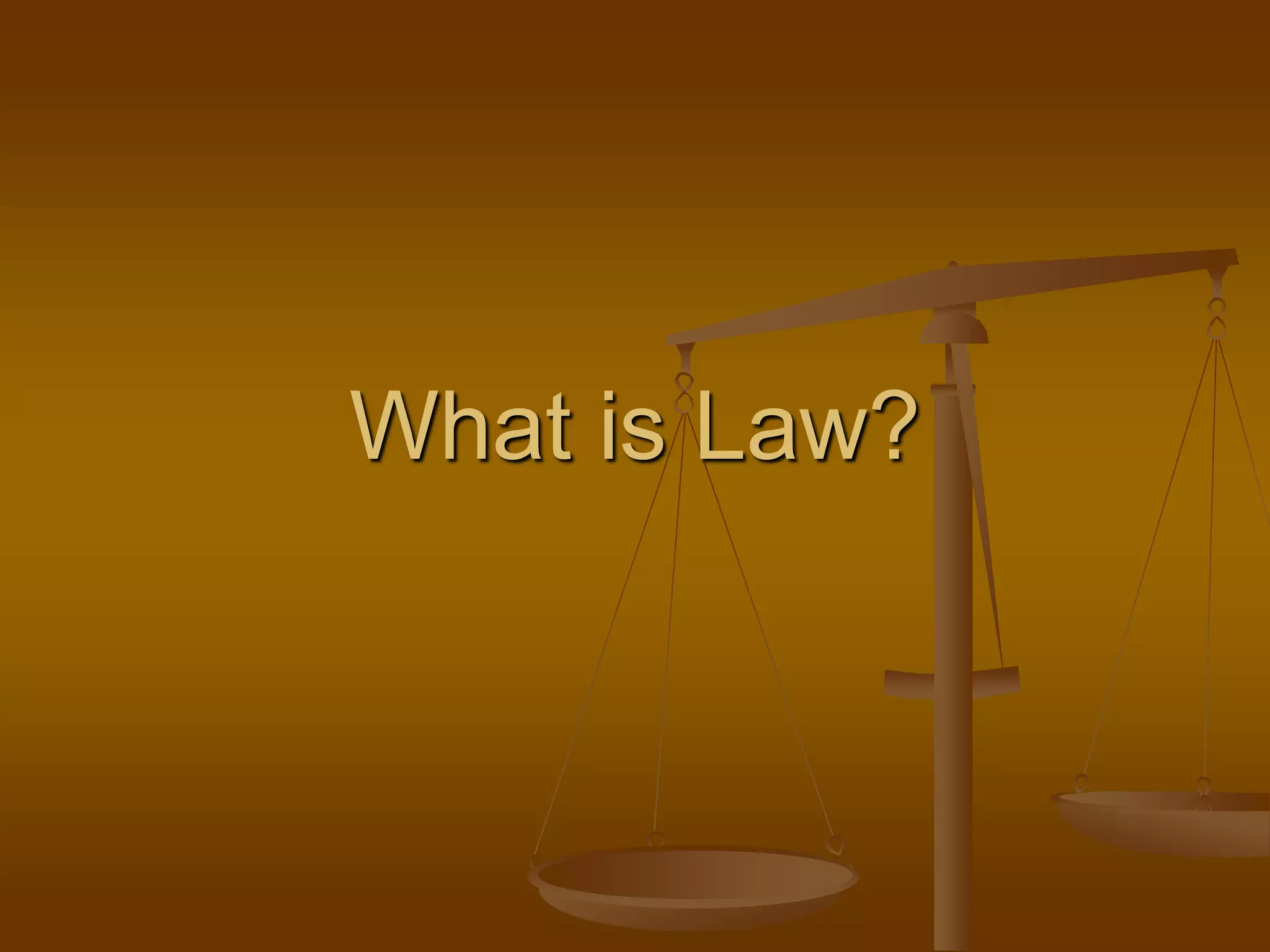 What is law | PPT