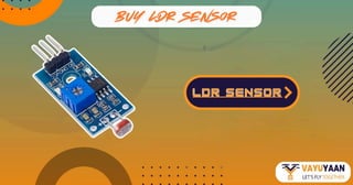 What is LDR Sensor - Its Types, Working and Application | PDF