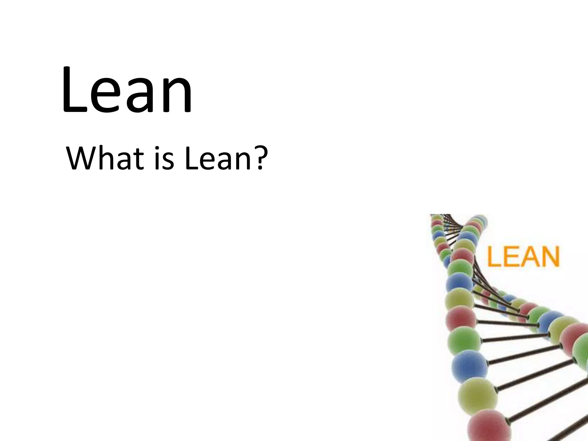 What is Lean ? | PPTX