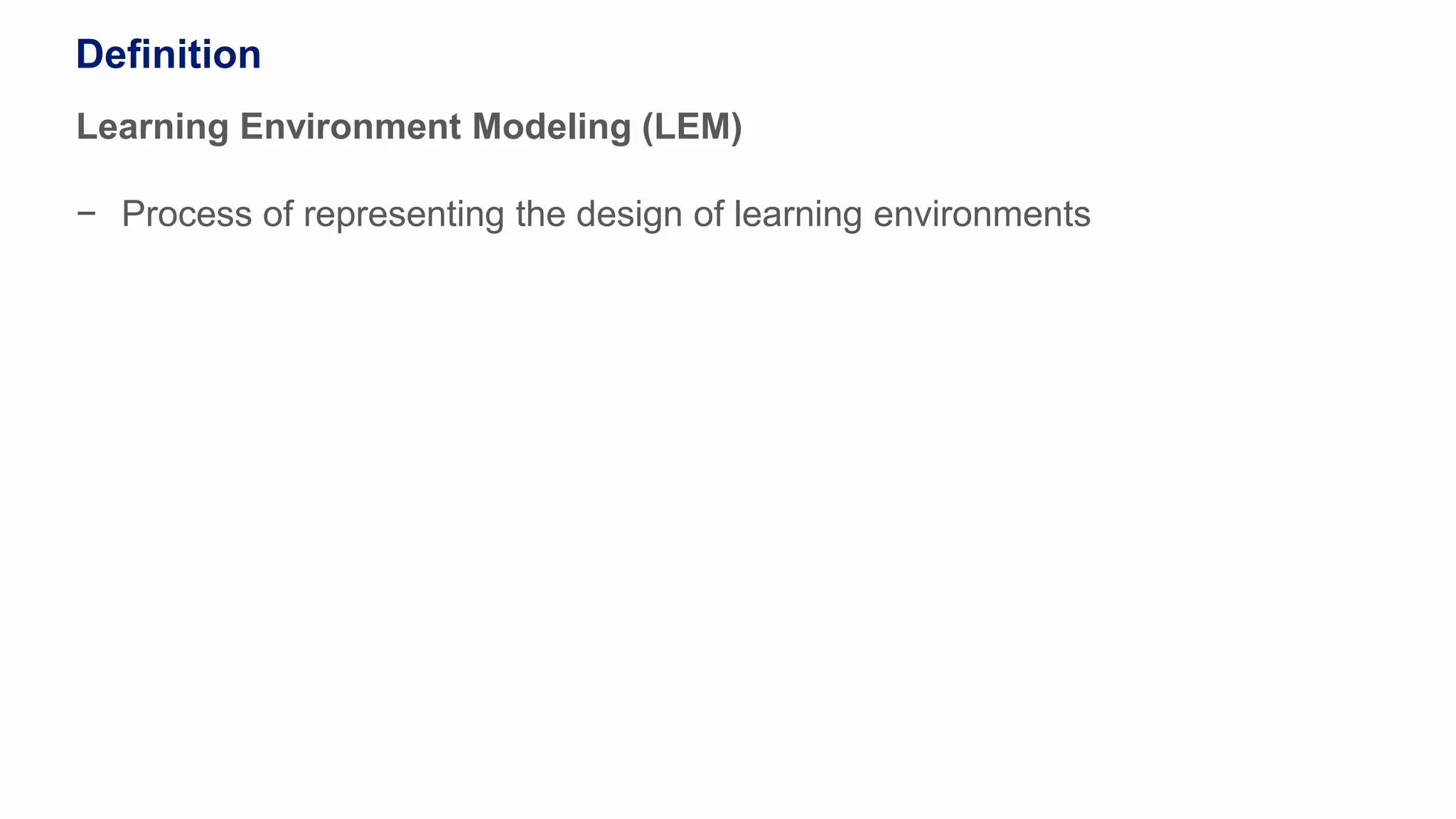 What is Learning Environment Modeling (LEM)? | PPTX
