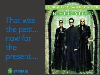 Introduction to the Logical Framework Approach | PPTX