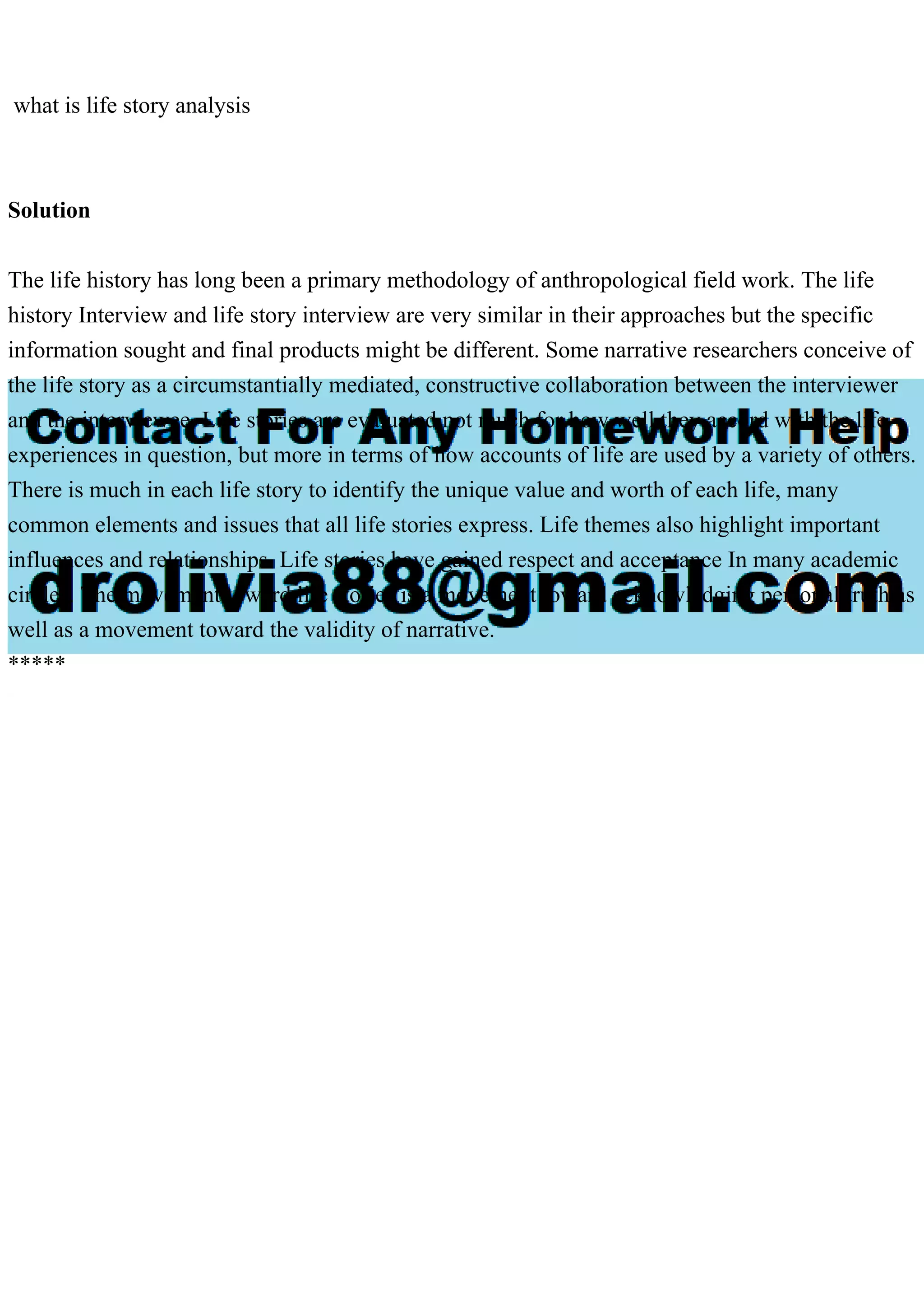 what is life story analysisSolutionThe life history has l.pdf