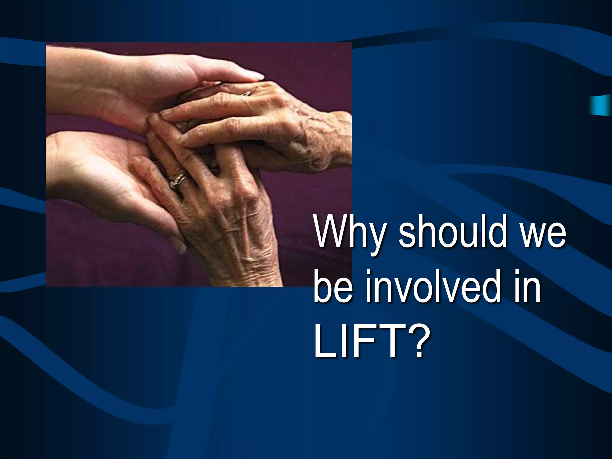 What is LIFT? | PPT