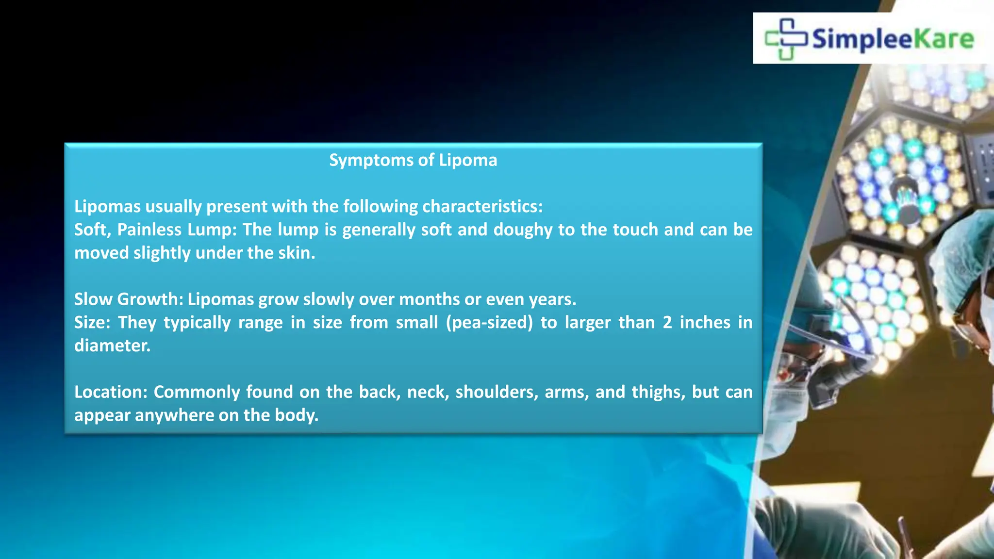 What Is Lipoma Know Its Causes, Symptoms And Treatment.pptx