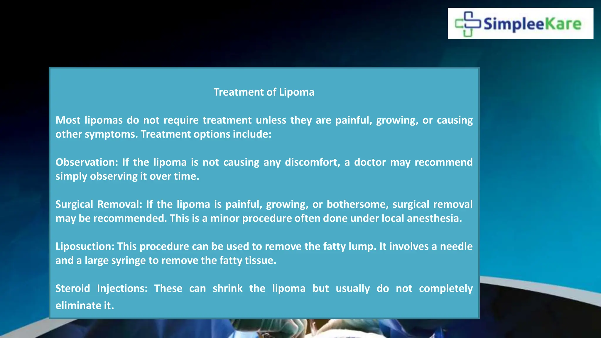 What Is Lipoma Know Its Causes, Symptoms And Treatment.pptx