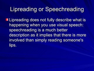 What is lipreading? | PPT