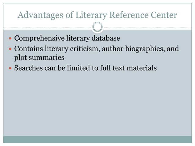 What is literary reference center | PPTX | Books and Literature