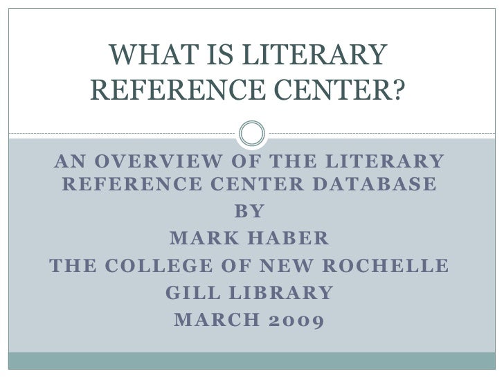 What is literary reference center