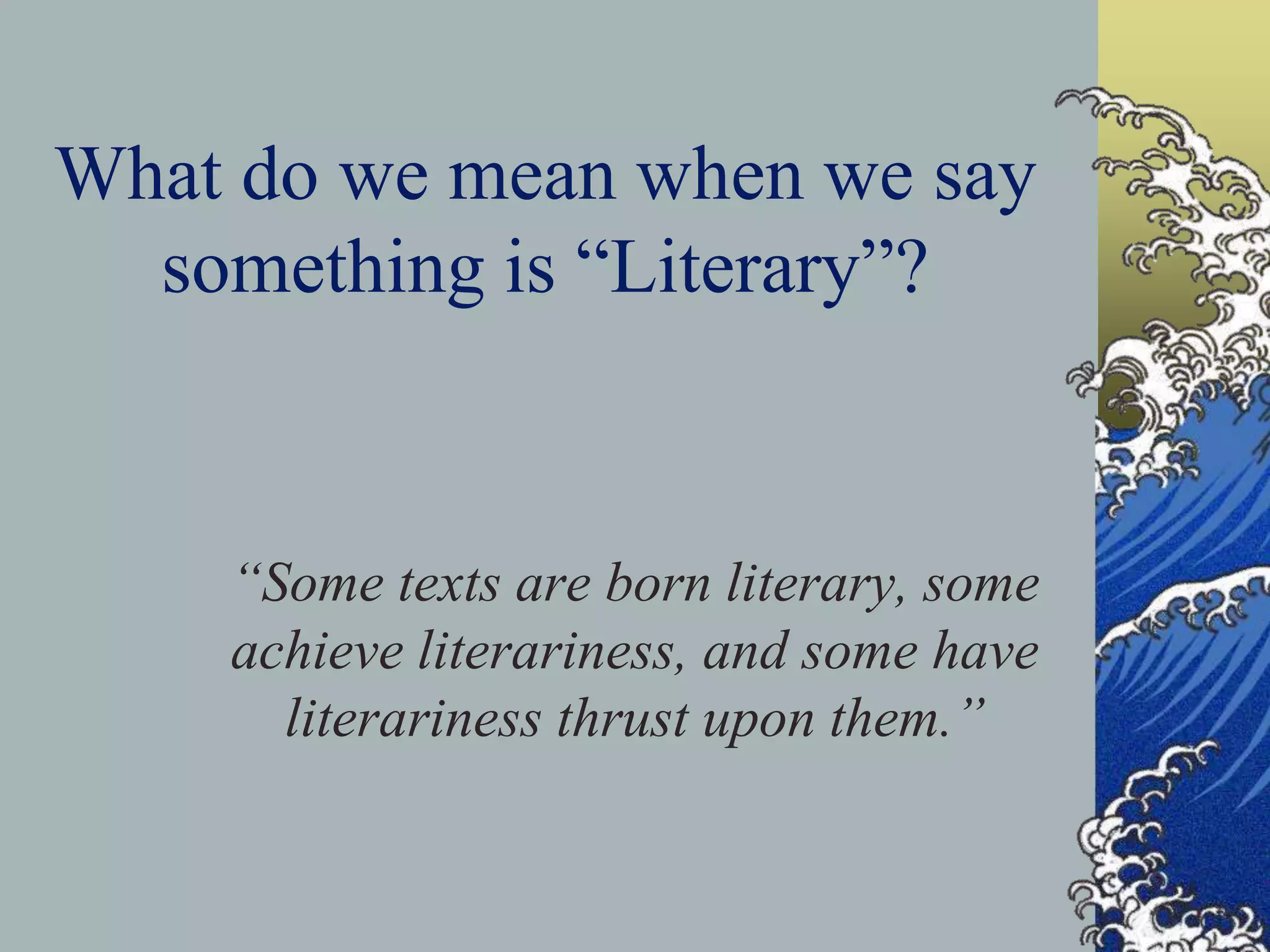 What is Literature.ppt
