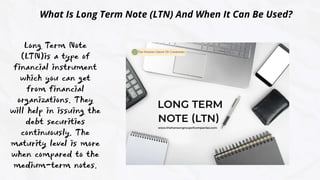 What Is Long Term Note And When It Can Be Used.pptx