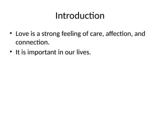 What_Is_Love_Presentation-why its importantpptx | PPTX