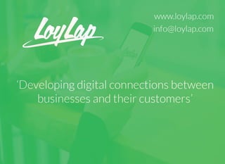 What is LoyLap | PPT