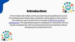 Mtech for working professionals: M tech for working professionals | PPTX