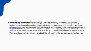 Mtech for working professionals: M tech for working professionals | PPT