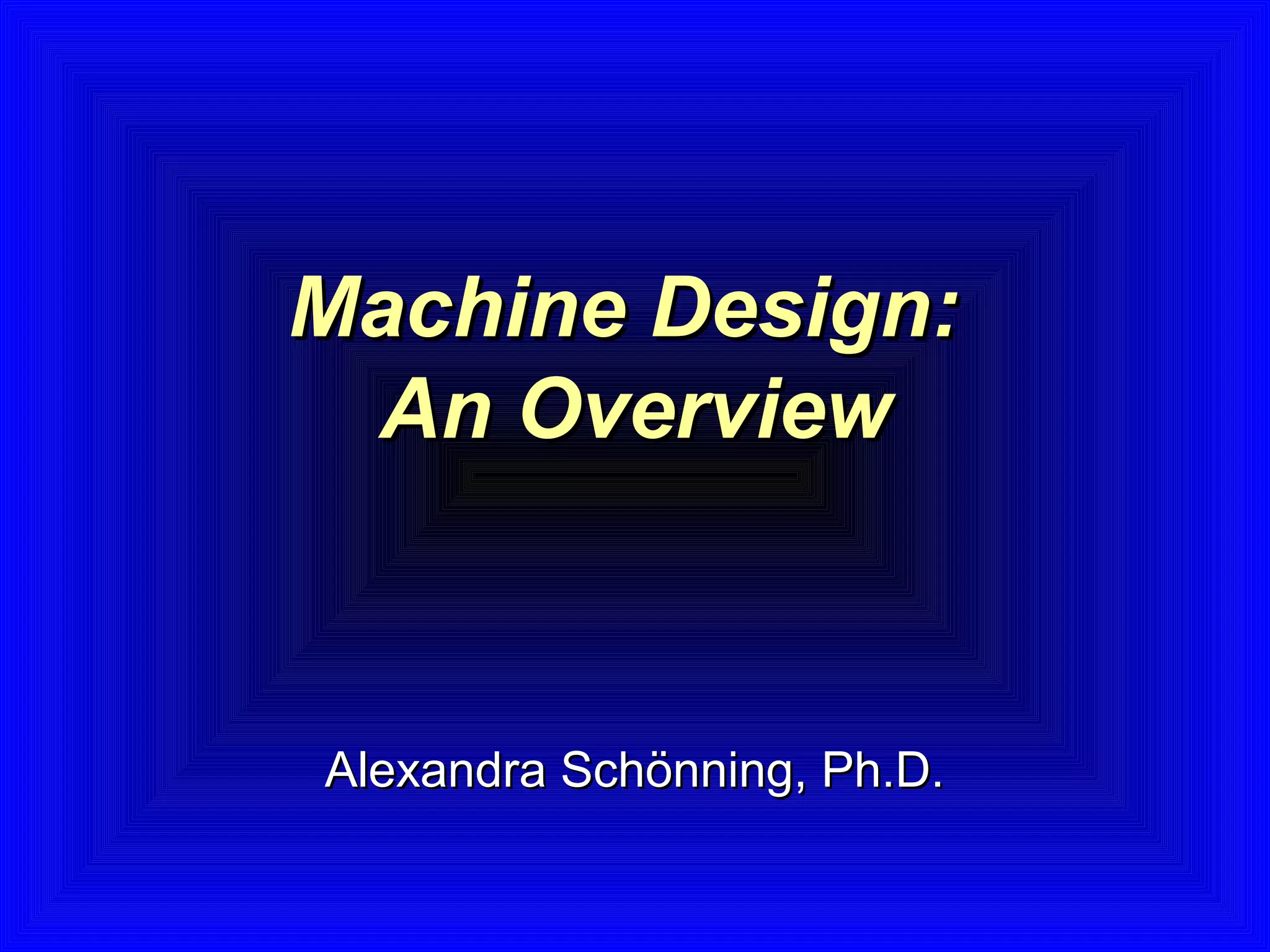 What is machine design | PPT