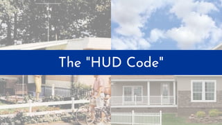 What is Manufactured Housing Anyway? | PPT