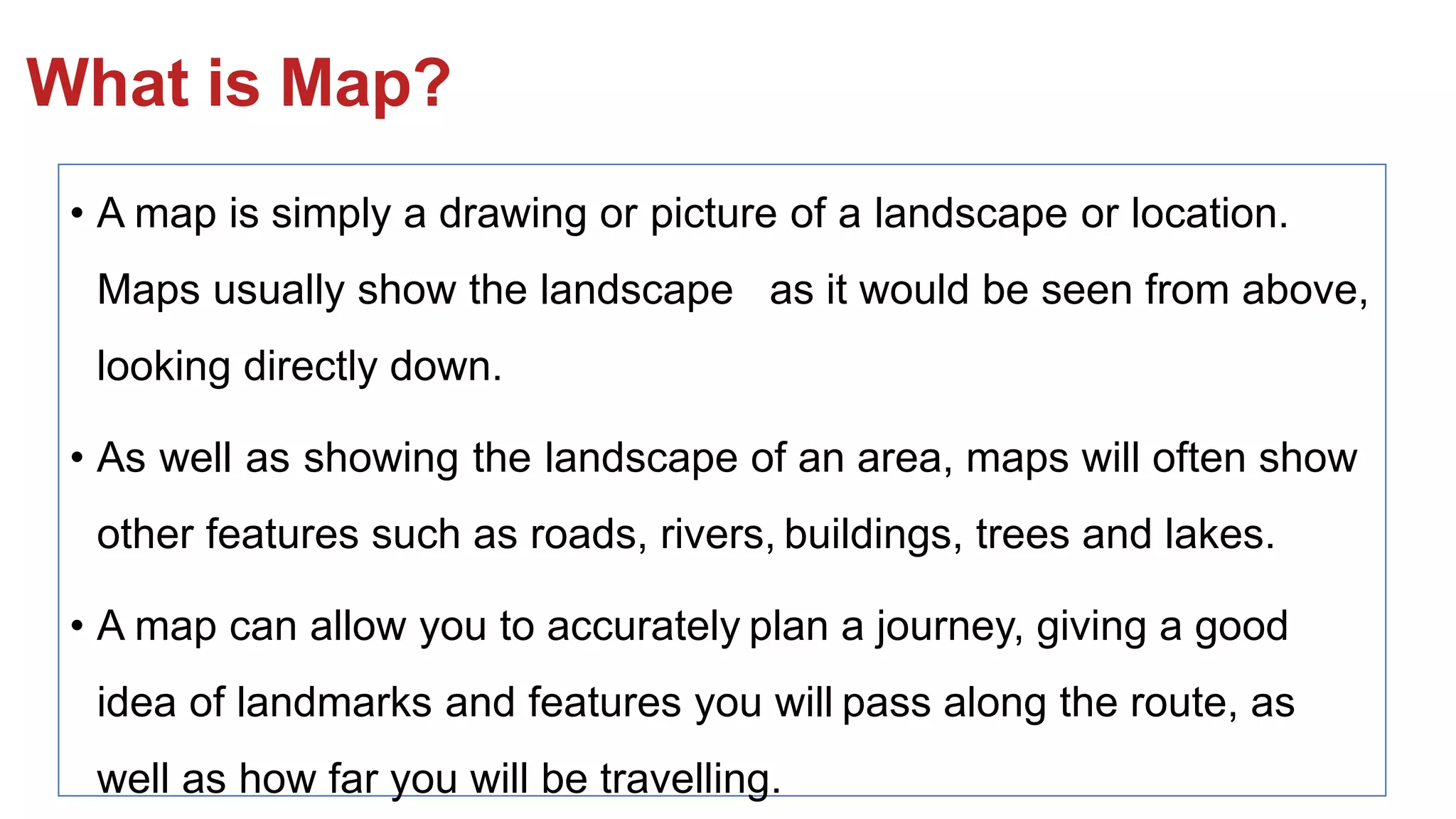 What is Map.pptx | Geography | Science
