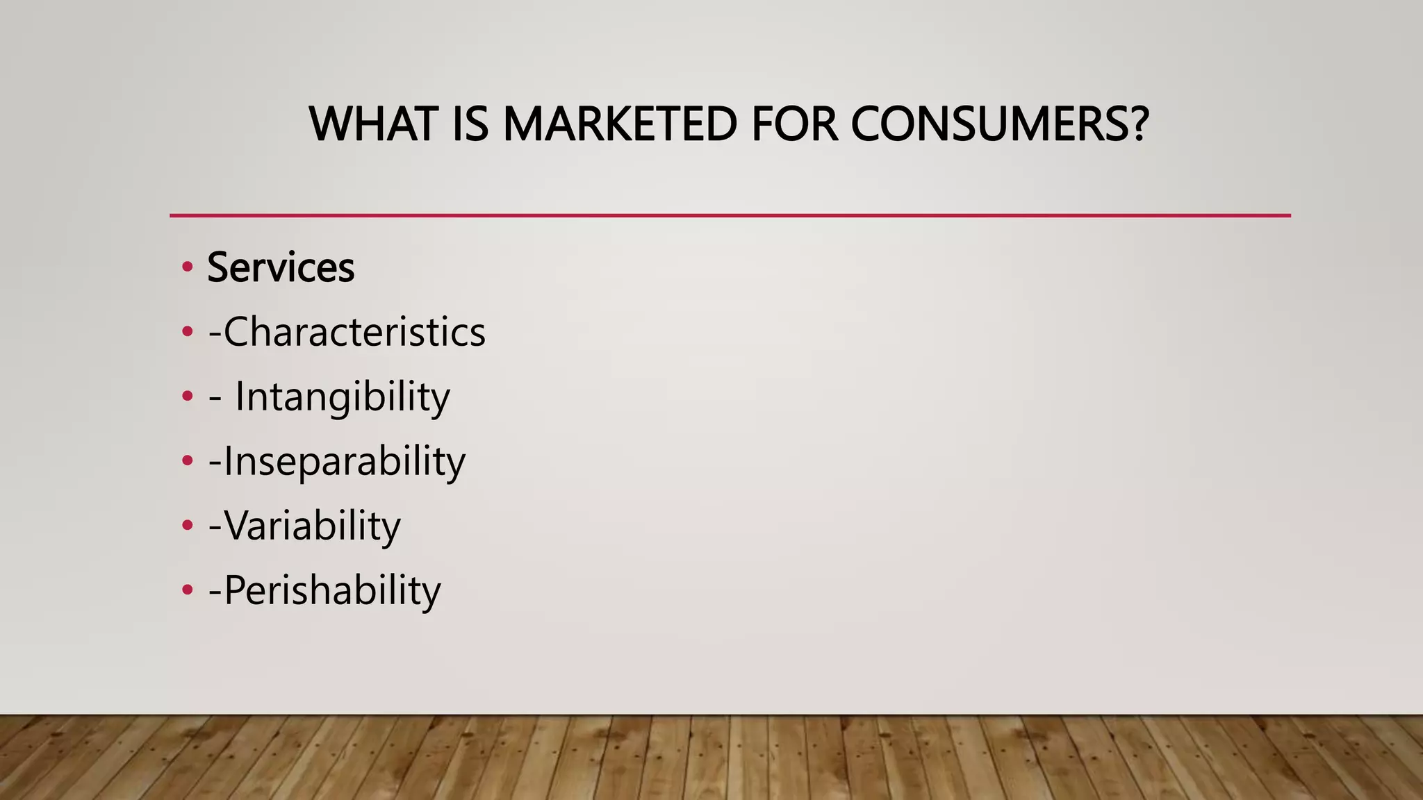 What is Marketed for Consumers.pptx