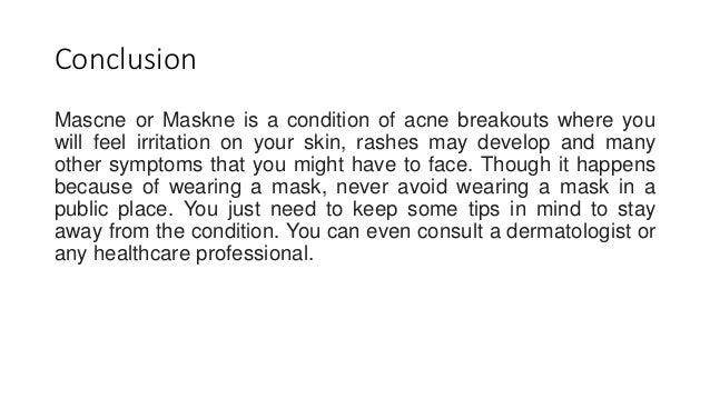 What is mascne and how to prevent it