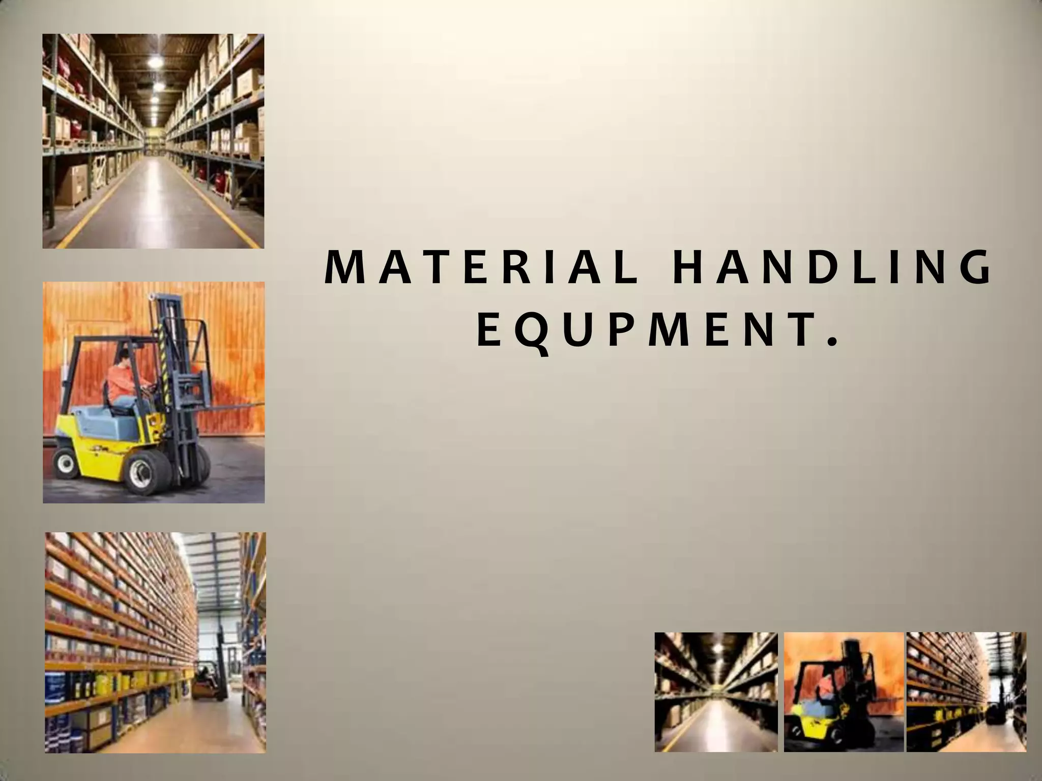 material handling equipment | PPTX