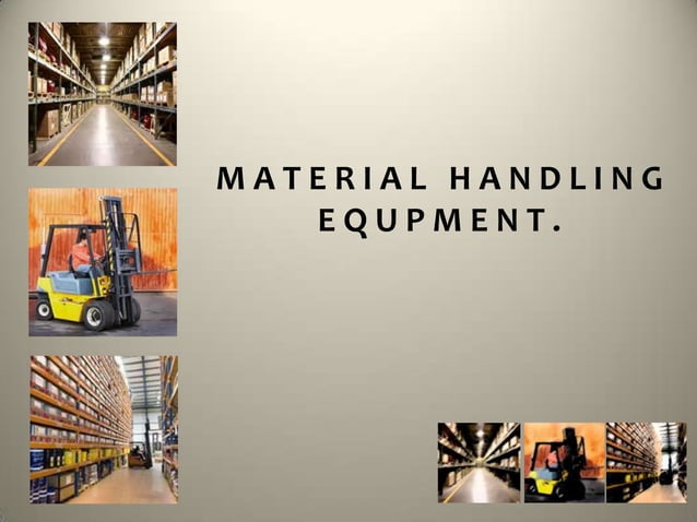 material handling equipment | PPTX