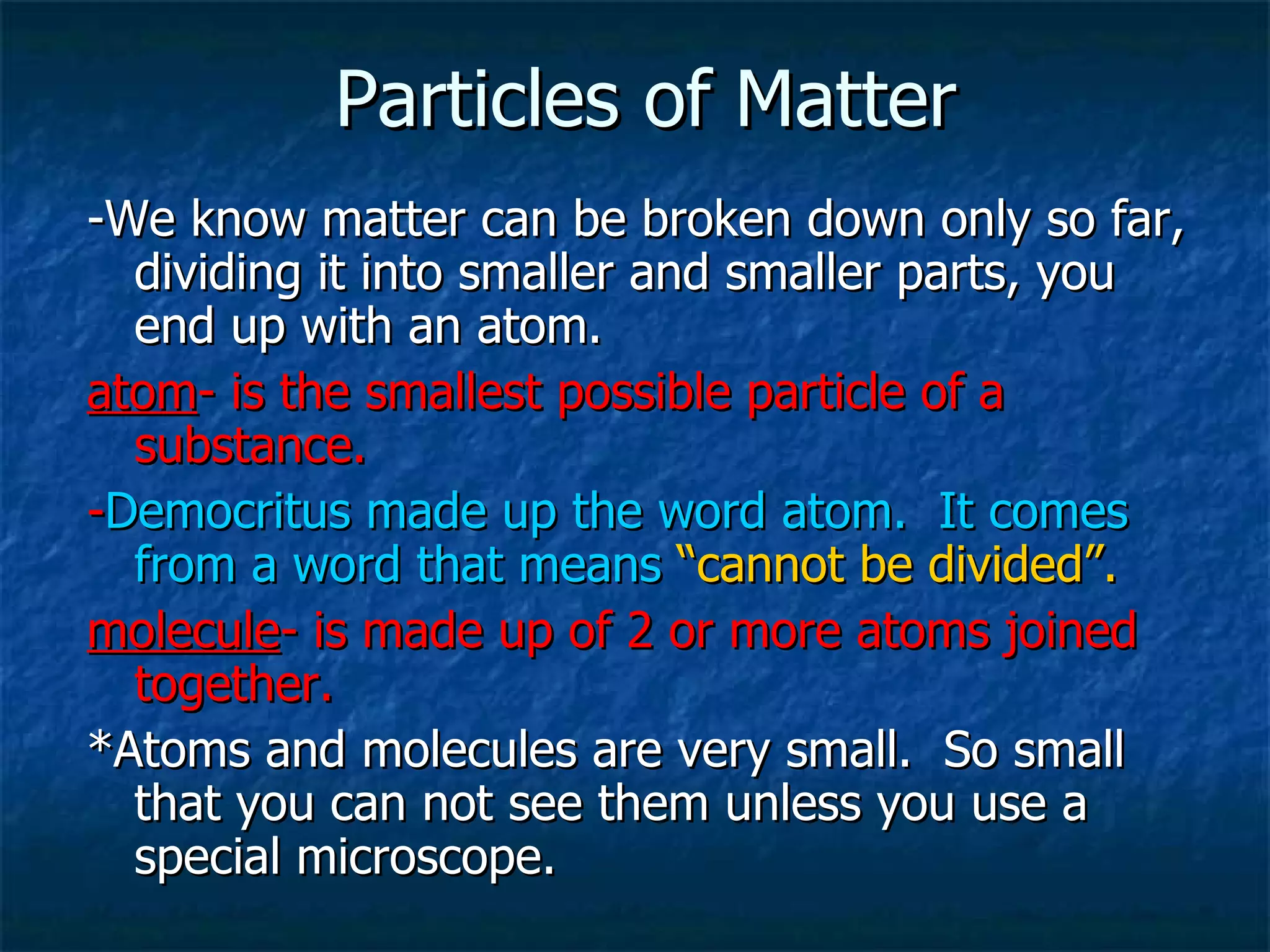 What Is Matter Made Of | PPT