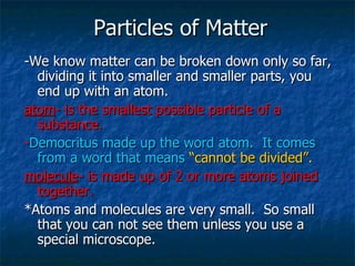 What Is Matter Made Of | PPT