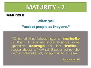 What is maturity | PPTX