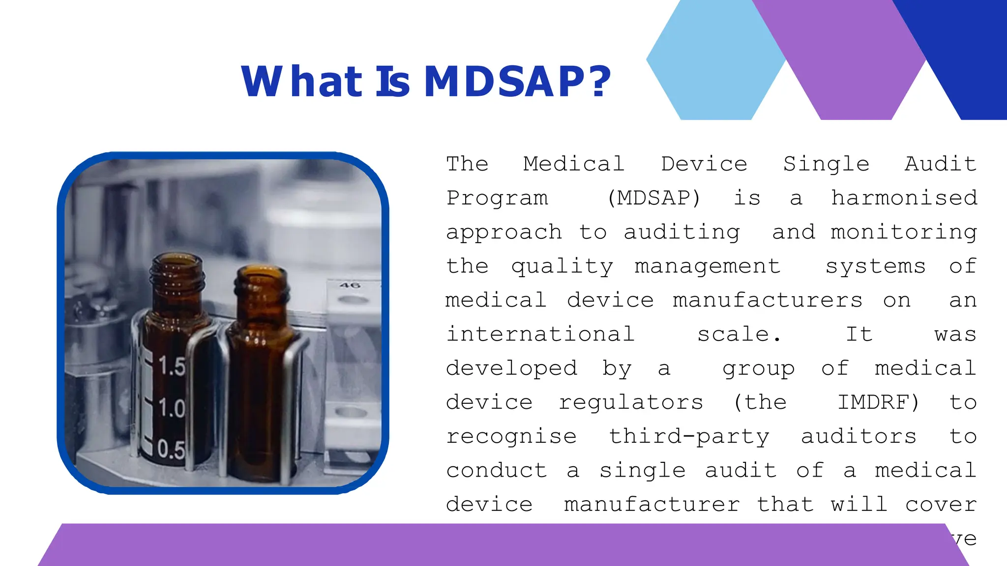 What is MDSAP? | PPTX