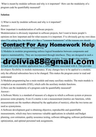 What is meant by modular software and why is it important How can t.pdf