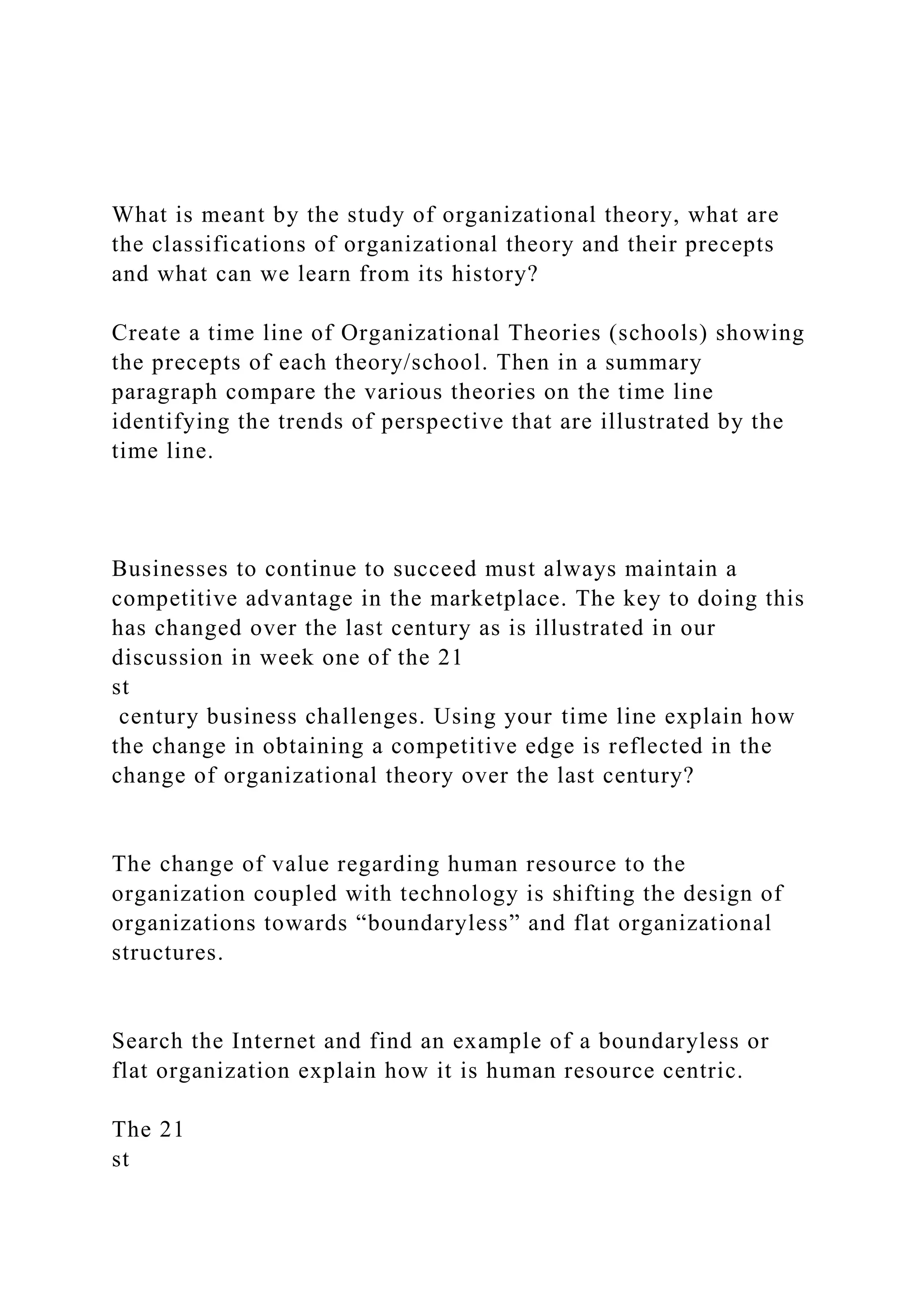 What is meant by the study of organizational theory, what are th.docx