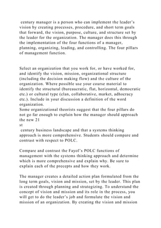 What is meant by the study of organizational theory, what are th.docx