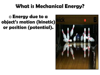 Examples Of Mechanical Energy