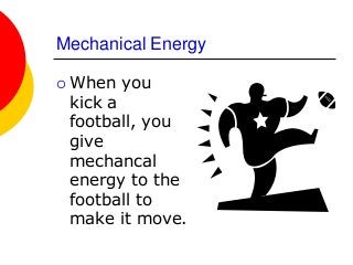 Examples Of Mechanical Energy