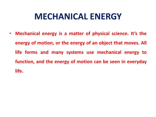 What Is Mechanical Energy.pptx | Physics | Science