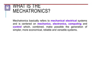 What is mechatronics ppt | PPT