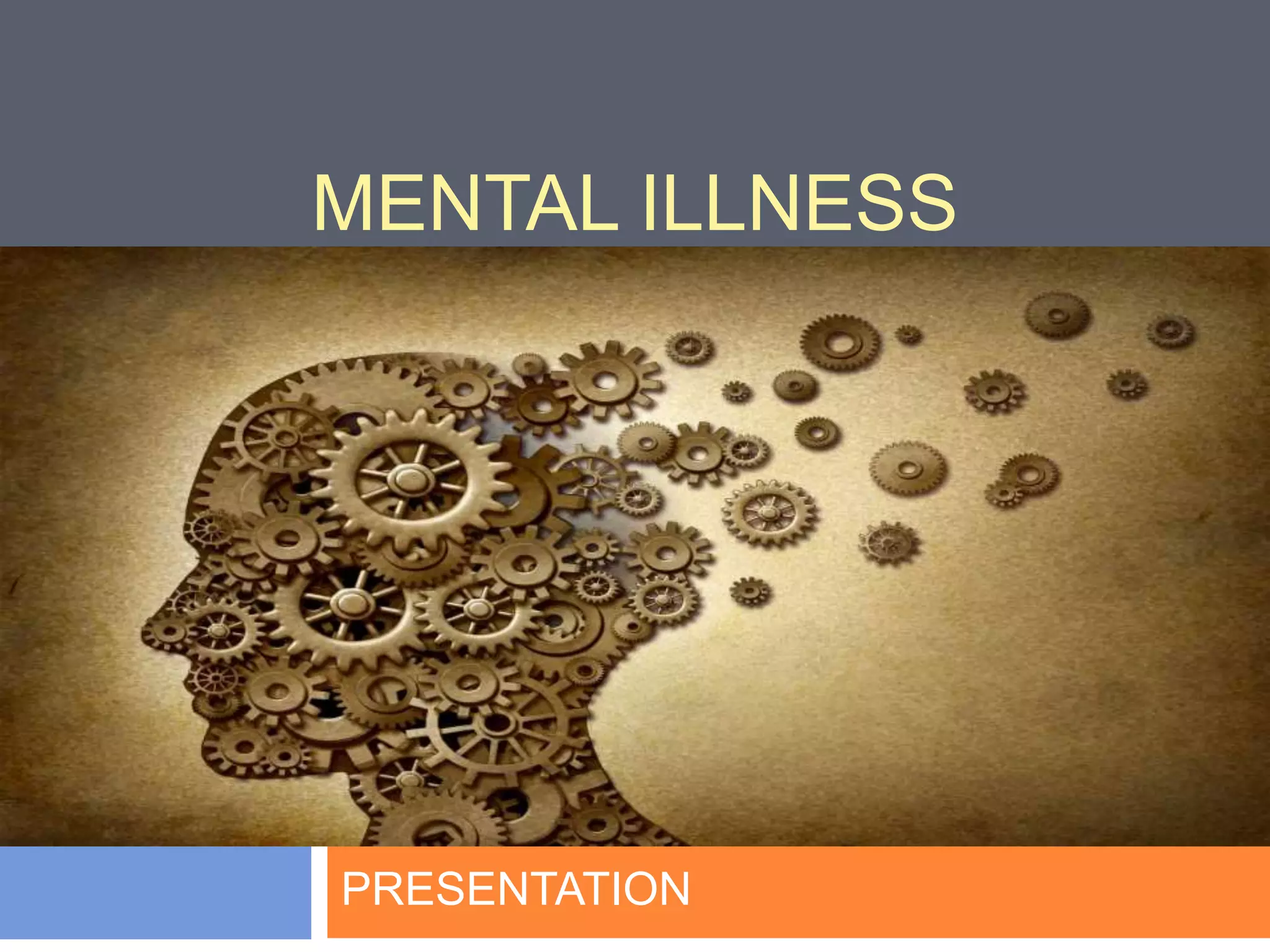 What is mental illness | PPT