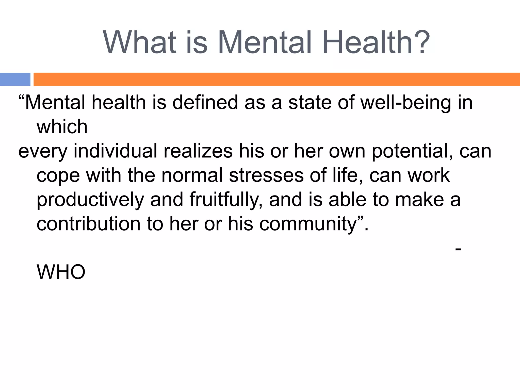 What is mental illness | PPTX