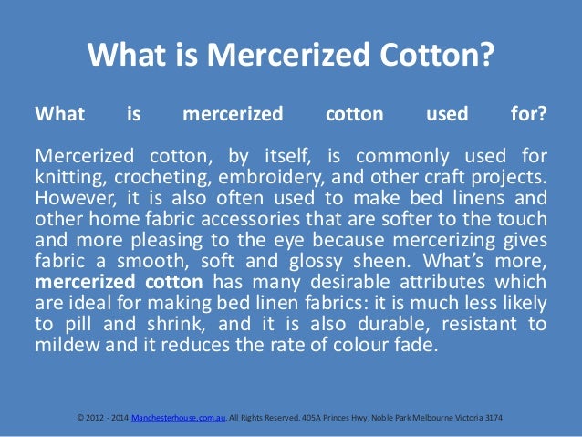 What is Mercerized Cotton?