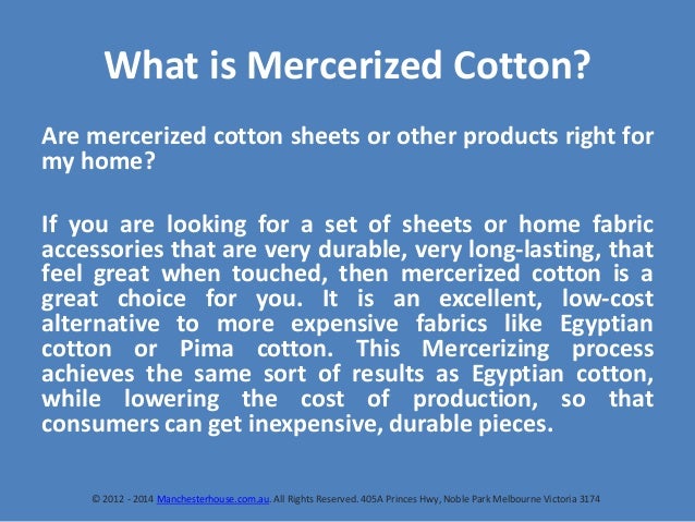What is Mercerized Cotton?