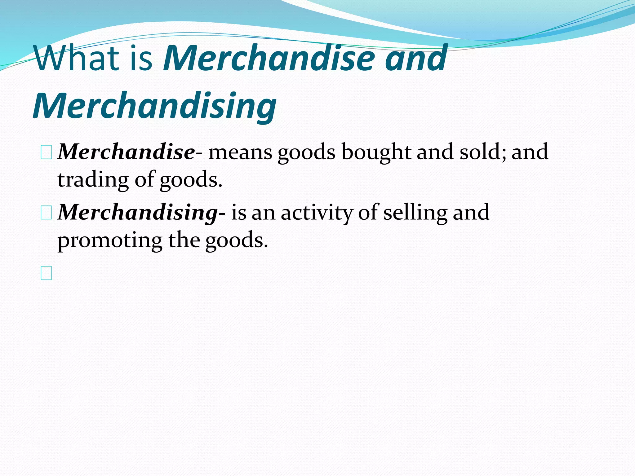 What is real merchandising | PPTX