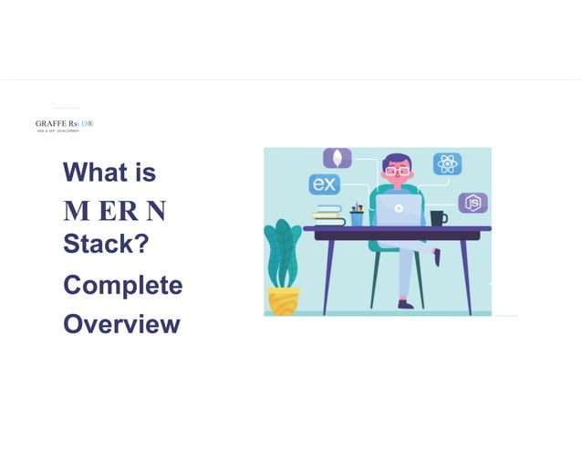 What is MERN Stack? Complete Overview.ppt