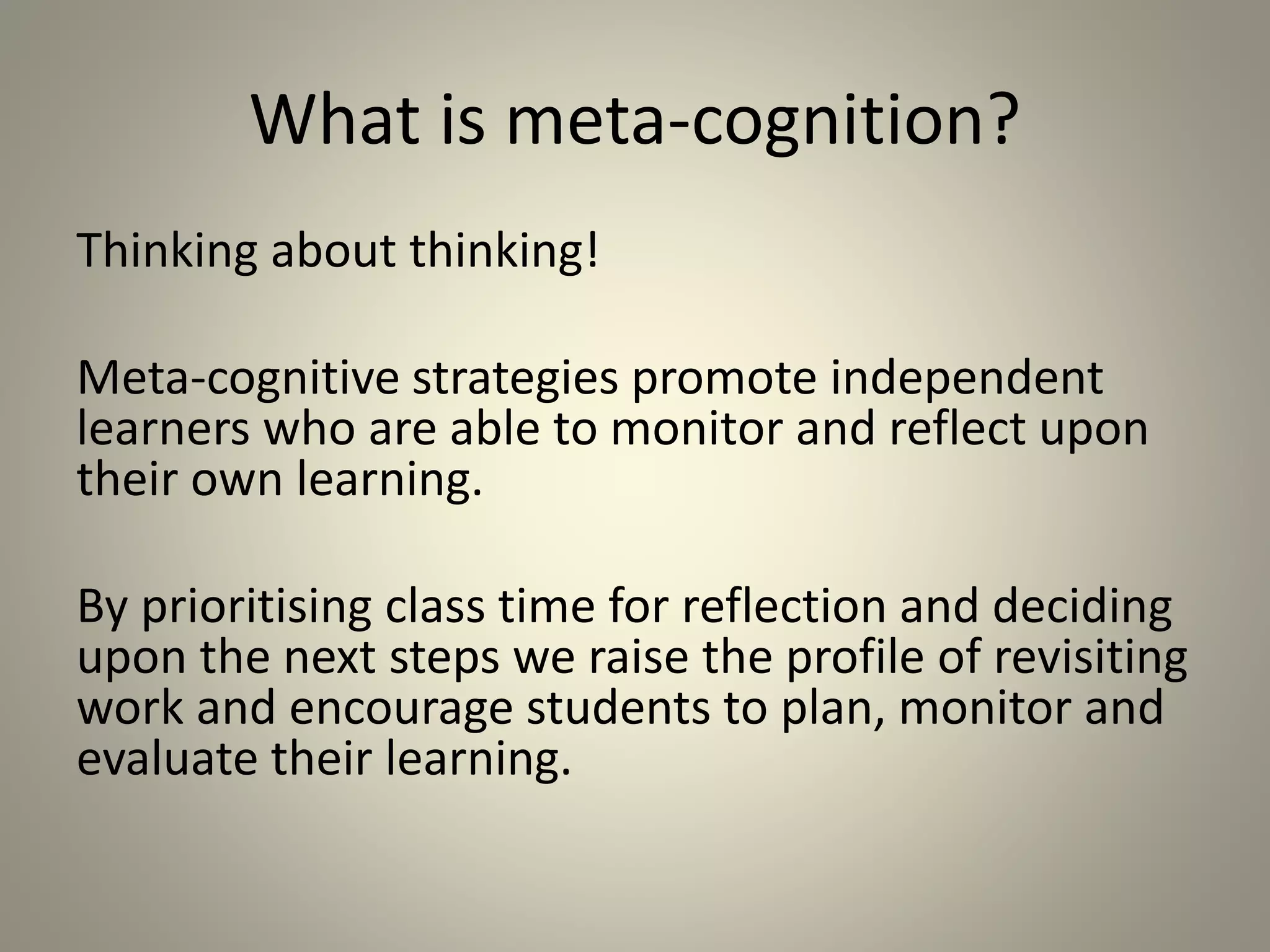 What is meta cognition | PPTX