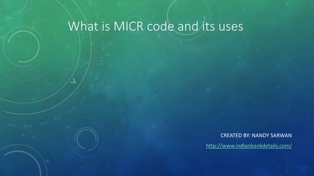 What is micr code? | PPTX