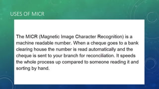 What is micr code? | PPTX