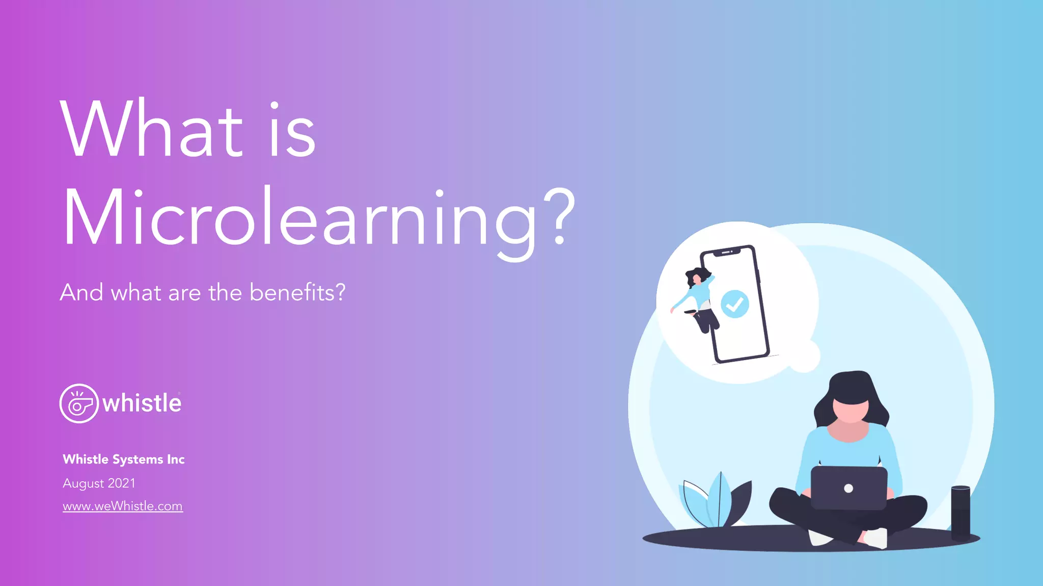 What is microlearning, and what are the benefits? | PDF